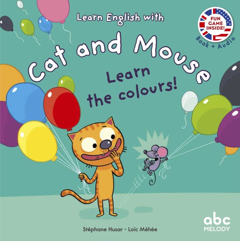 Learn English with Cat and Mouse - ABC MELODY Éditions