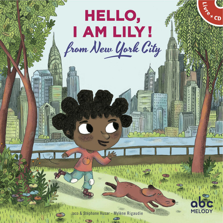 Hello I Am Lily From New York City Abc Melody Éditions