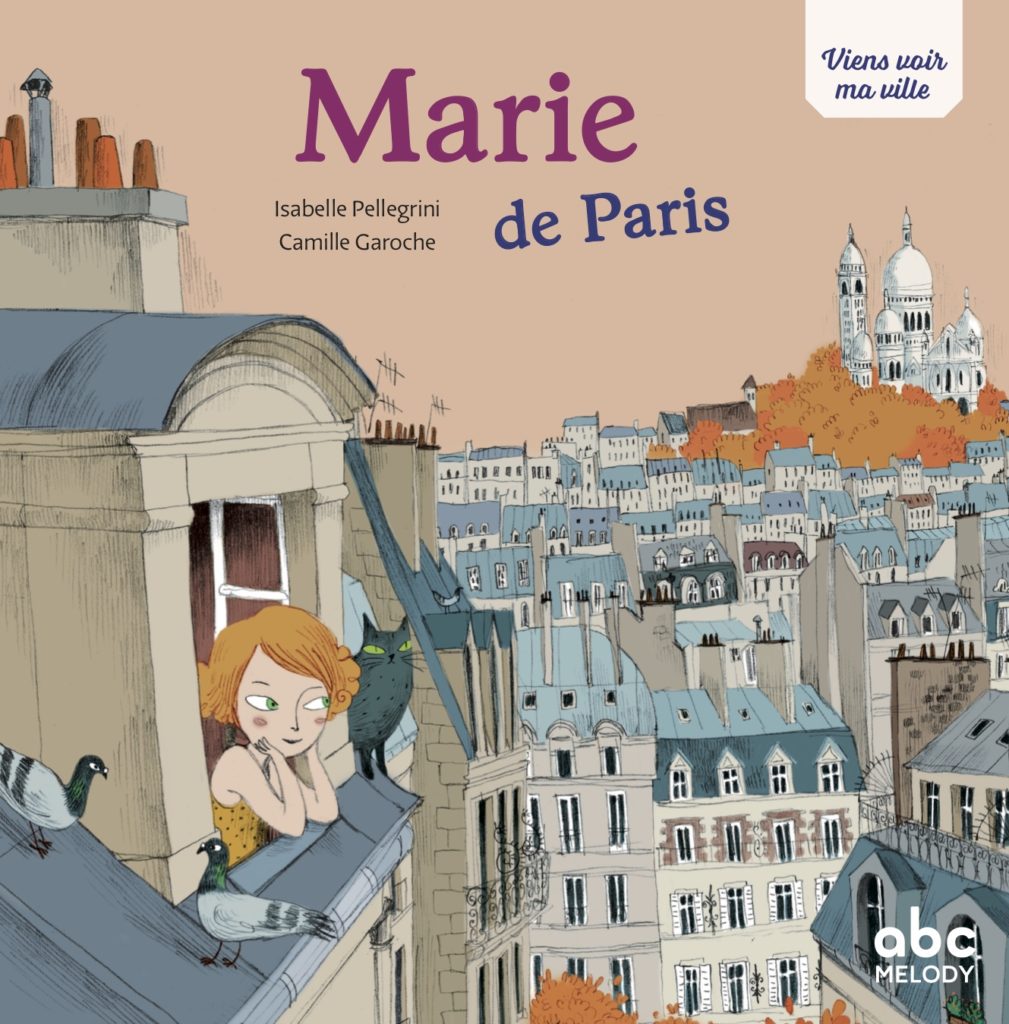 MARIE DE PARIS - ABC MELODY Éditions